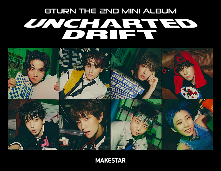 8TURN The 2nd Mini Album PRE ORDER MEET CALL EVENT Makestar